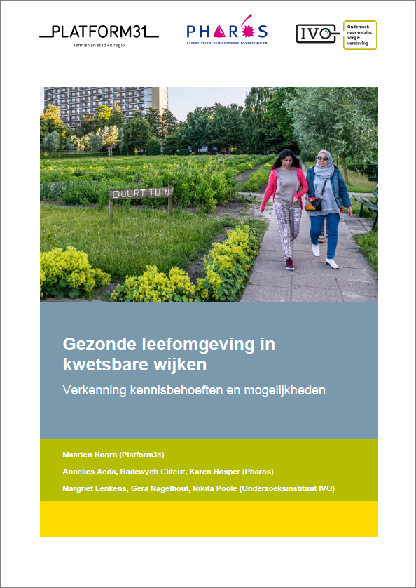 Gezonde leefomgeving in kwetsbare wijken – Verkenning kennisbehoeften ...