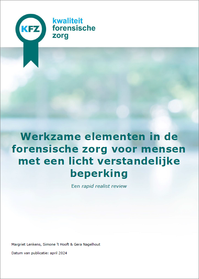 Werkzame elementen in de forensische zorg voor mensen met een licht verstandelijke beperking – IVO